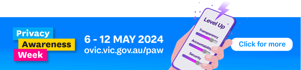 Privacy Awareness Week – Office of the Victorian Information Commissioner