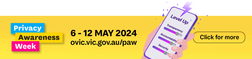 Privacy Awareness Week – Office of the Victorian Information Commissioner